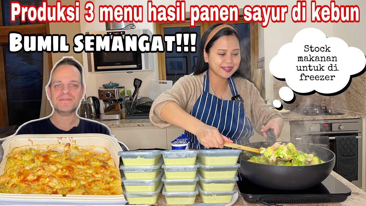 PRODUKSI 3 MENU BULE HASIL PANEN SAYUR DI KEBUN || STOCK MAKANAN UNTUK ...