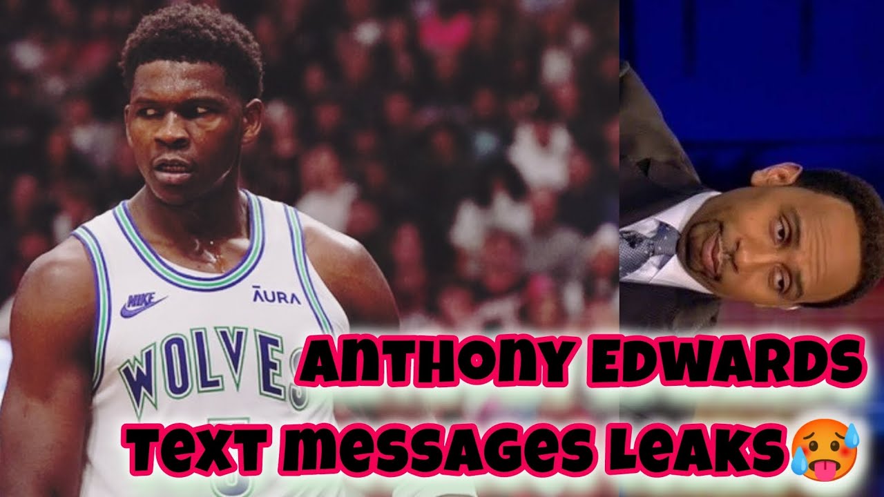 Stephen A Smith blasts Anthony Edwards text message leak| Anthony ...