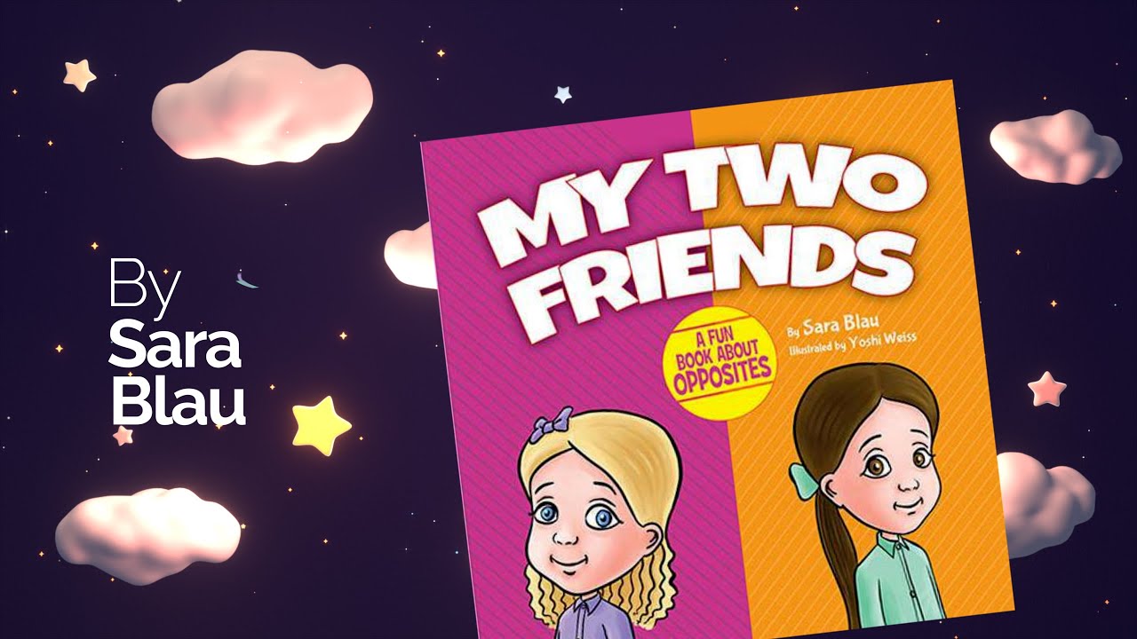 My Two Friends | Book Reading with Sara Blau - YouTube