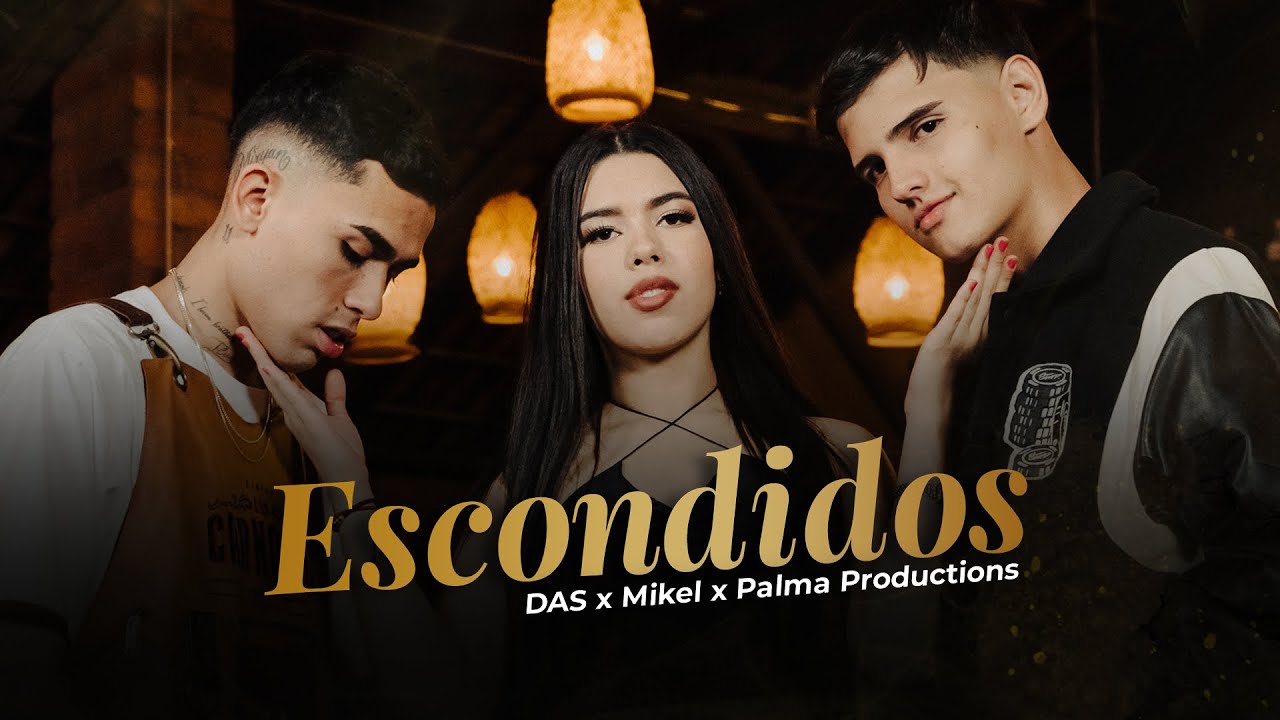 ESCONDIDOS - DAS MUSIC FT MIKEL [VIDEO OFICIAL] - YouTube Music