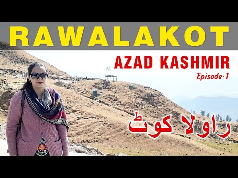 Lahore to Rawalakot Part 1| Rawalakot Azad Kashmir | Rawalakot Most ...