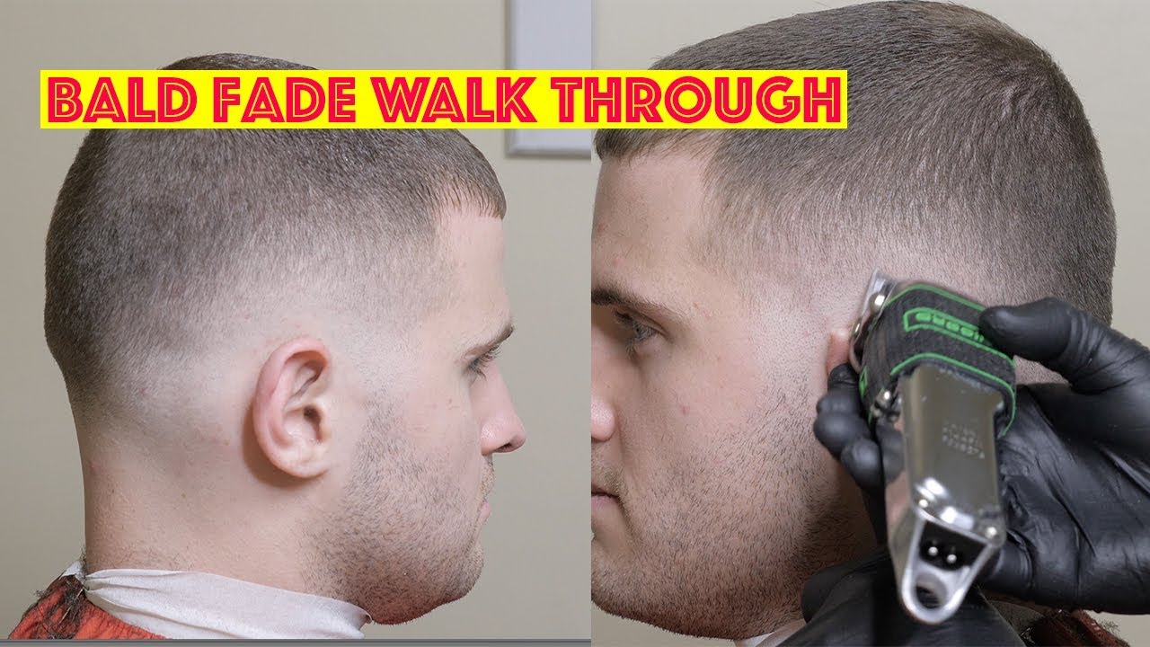 Bald Fade Walkthrough step by step - YouTube