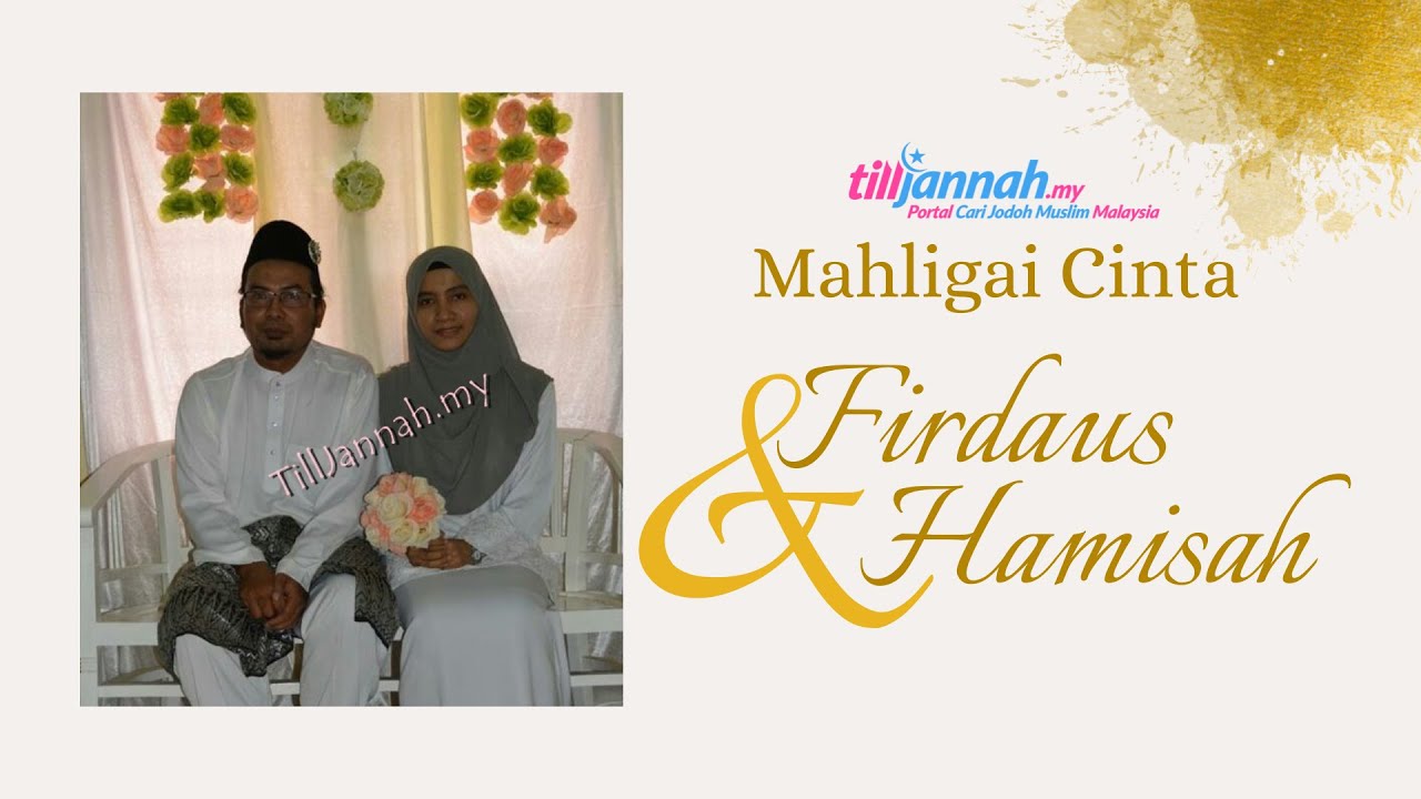 Mahligai Cinta Firdaus & Hamisah - YouTube