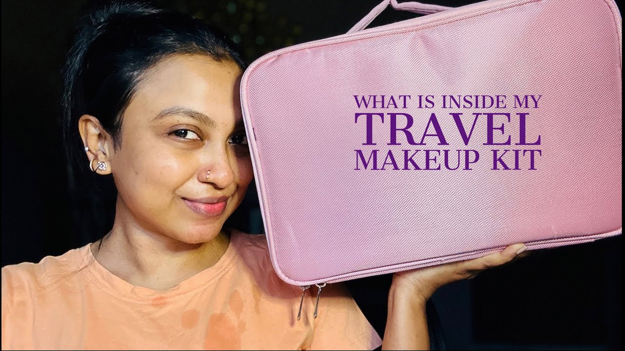 What is Inside My Travel Makeup Kit - YouTube