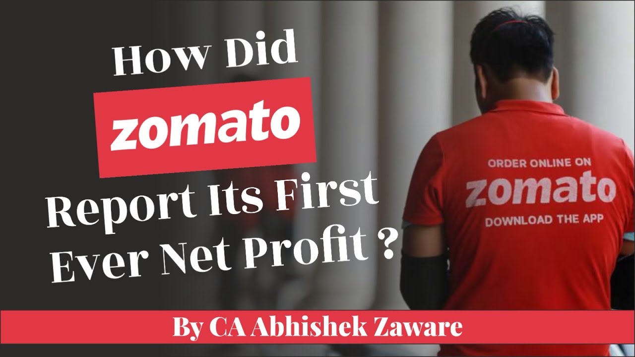 How did Zomato report its first ever Net Profit? - YouTube