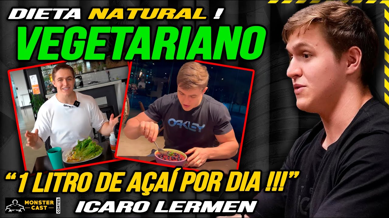 A INCRÍVEL DIETA VEGETARIANA DO ATLETA NATURAL ICARO LERMEN !!! - YouTube