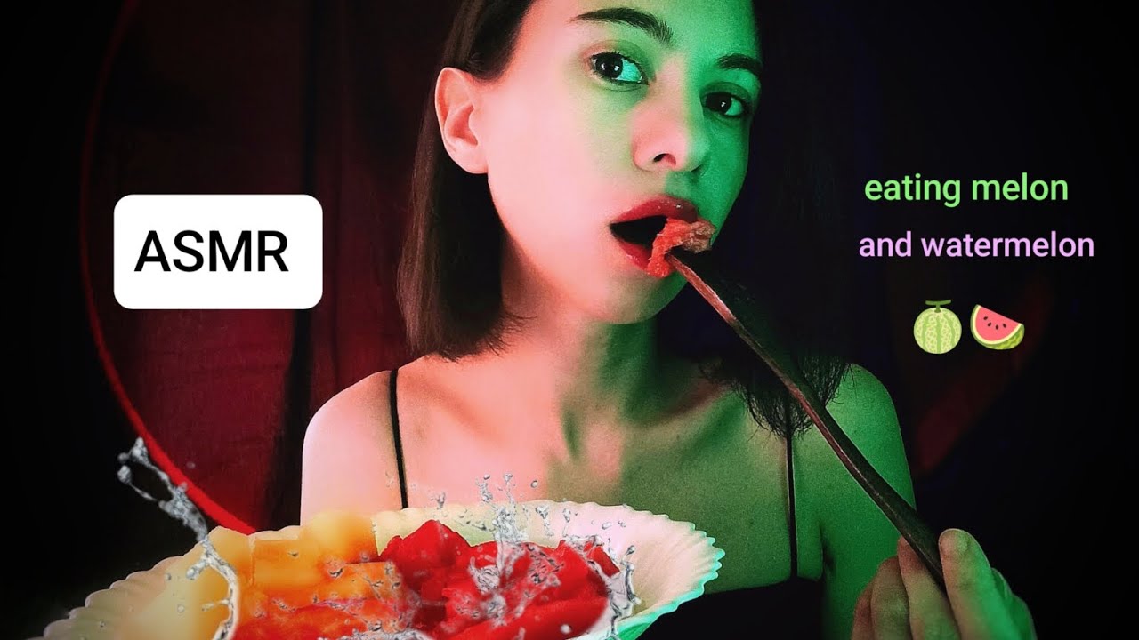 ASMR eating melon and watermelon/ АСМР итинг арбуза и дыни (eng) - YouTube