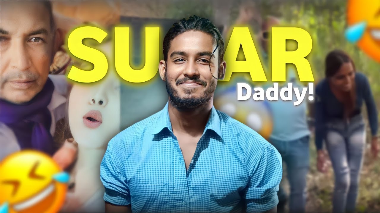 SUGAR DADDY! || Mr.Surya - YouTube
