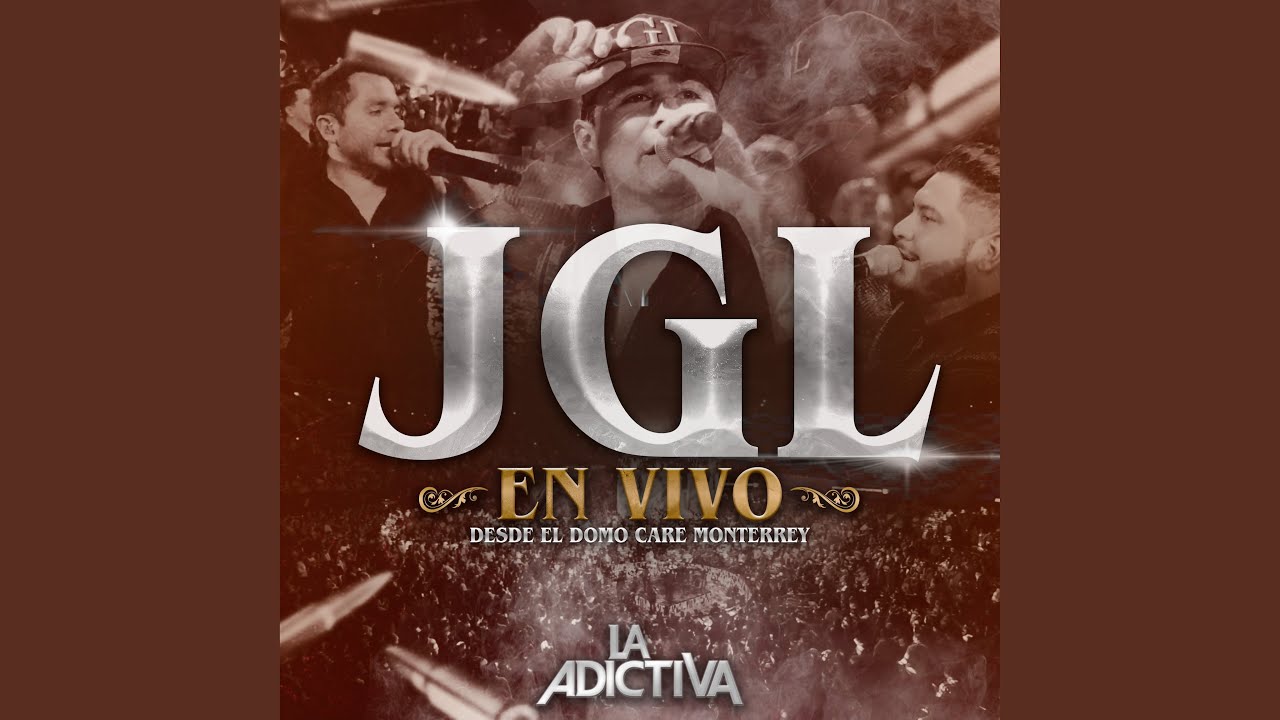 JGL (En Vivo Desde El Domo Care Monterrey) - YouTube Music