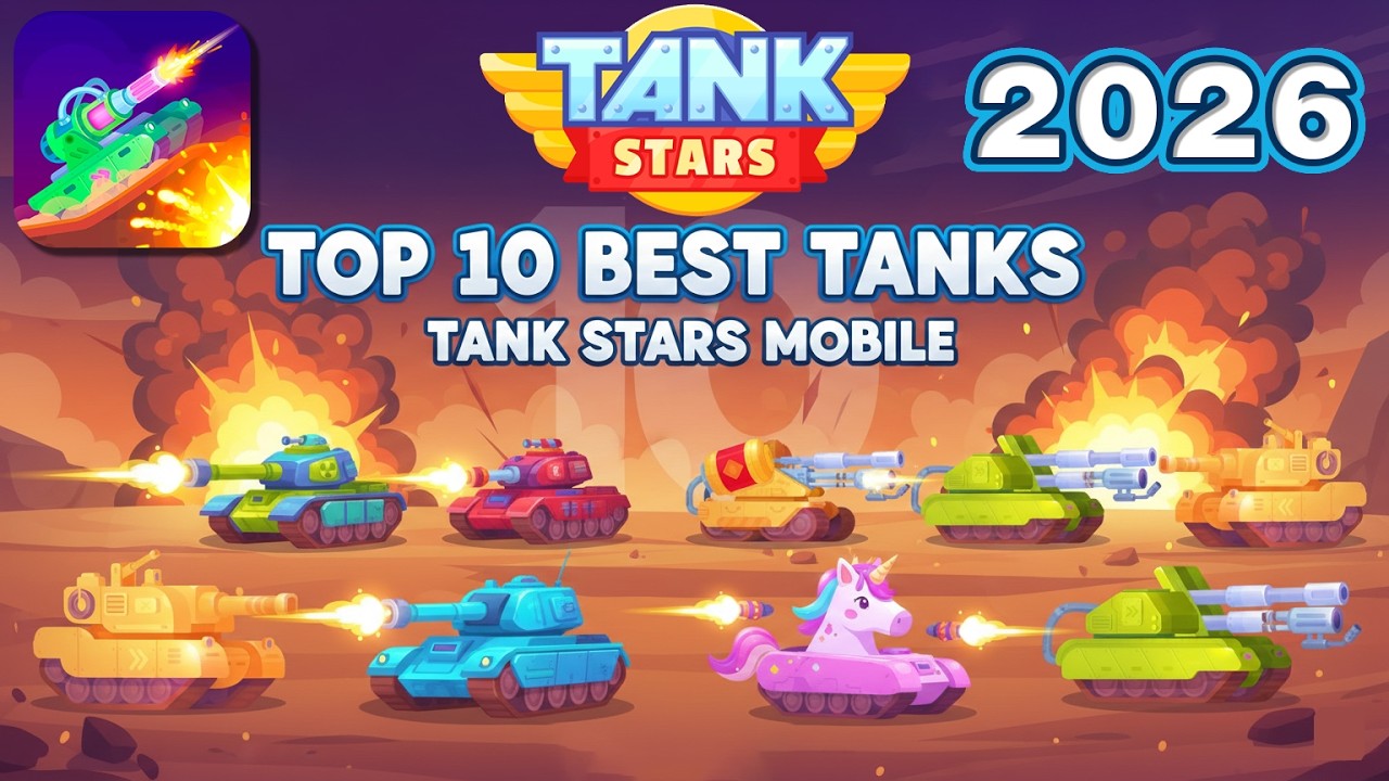Top 10 BEST Tanks in Tank Stars (2026 Ranking) – All Tanks Unlocked ...
