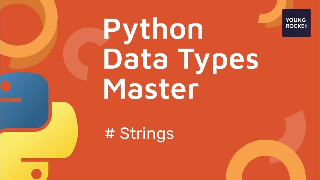 Python Beginners Tutorial 10 Master Data Type Strings Youtube