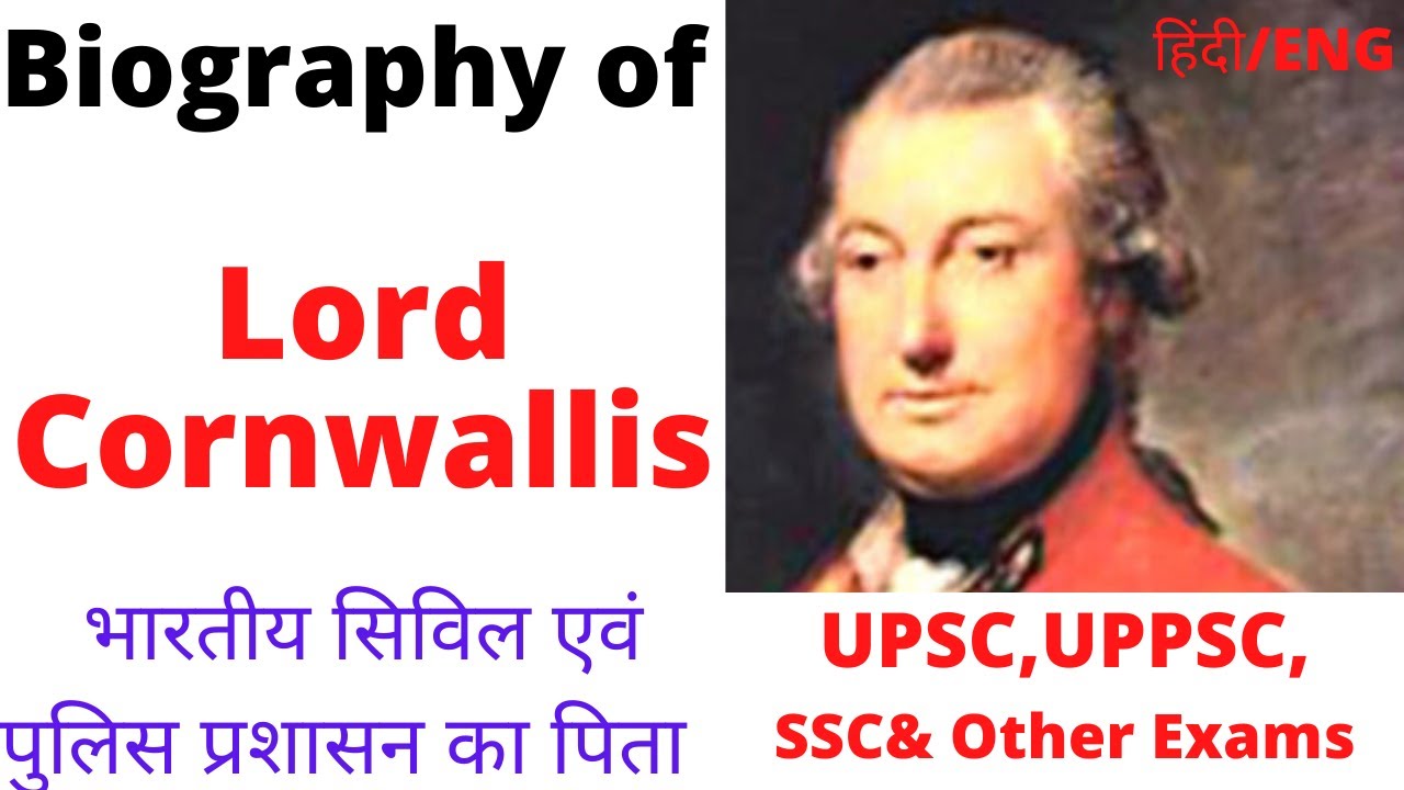 Lord Charles Cornwallis - Governor Generals - Indian Modern History for ...