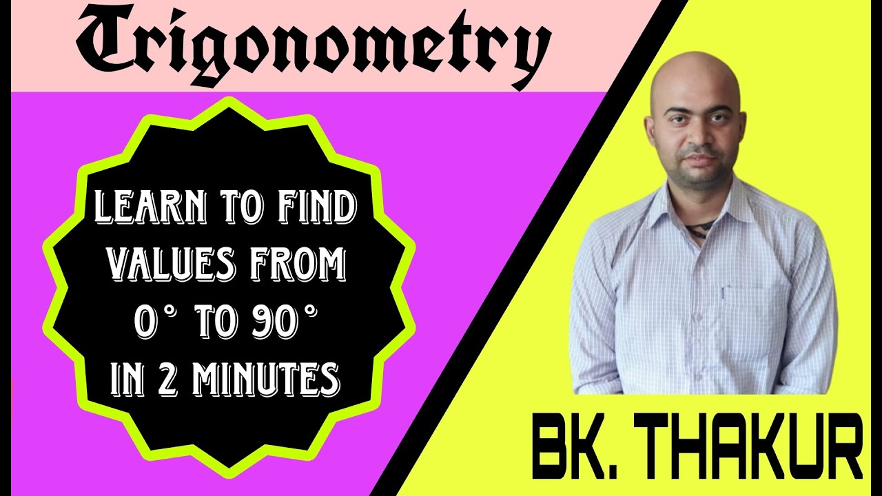 HOW TO FIND VALUES IN TRIGONOMETRY FROM 0 degree TO 90 degree YouTube how-to-find-values-in-trigonometry-from-0-degree-to-90-degree-youtube