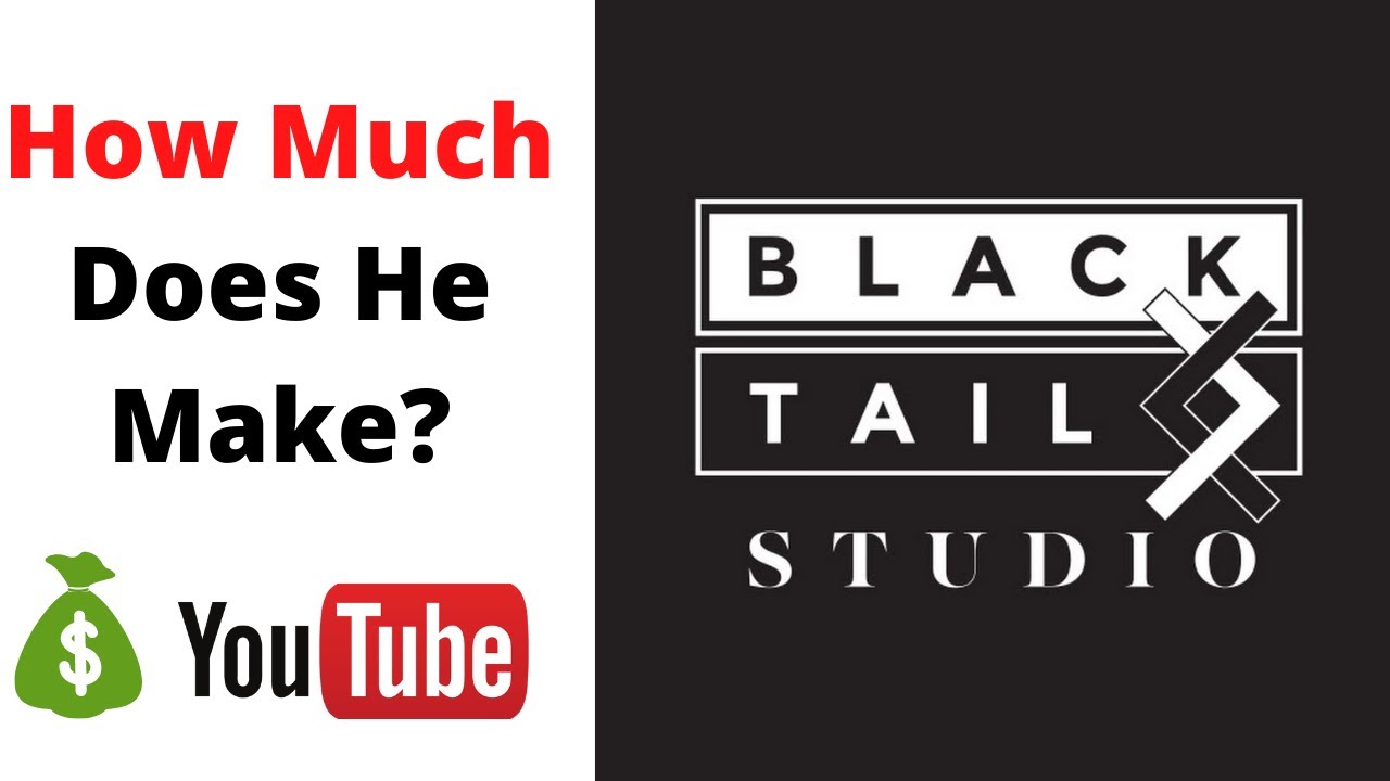 How Much Does Blacktail Studio Make on youtube - YouTube