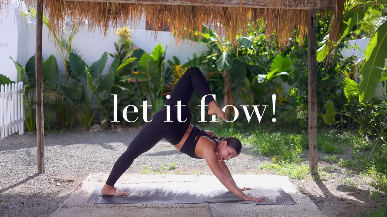 Let it flow! · dynamic 30 minutes yoga - YouTube