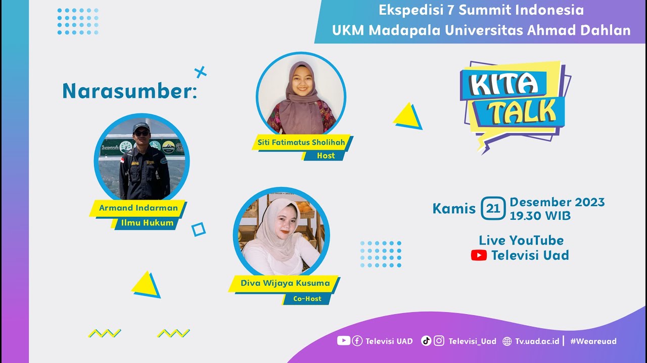 KITA TALK I EPS 71 - "EKSPEDISI 7 SUMMIT INDONESIA UKM MADAPALA ...