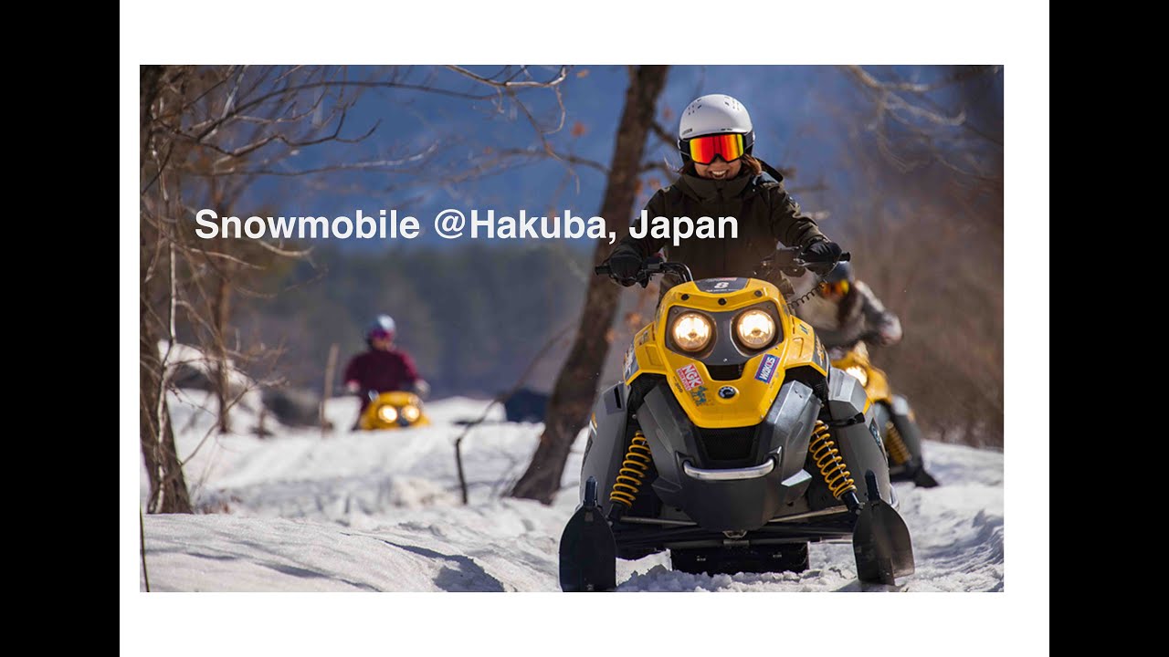 Snowmobiling Hakuba 白馬でスノーモービル - YouTube