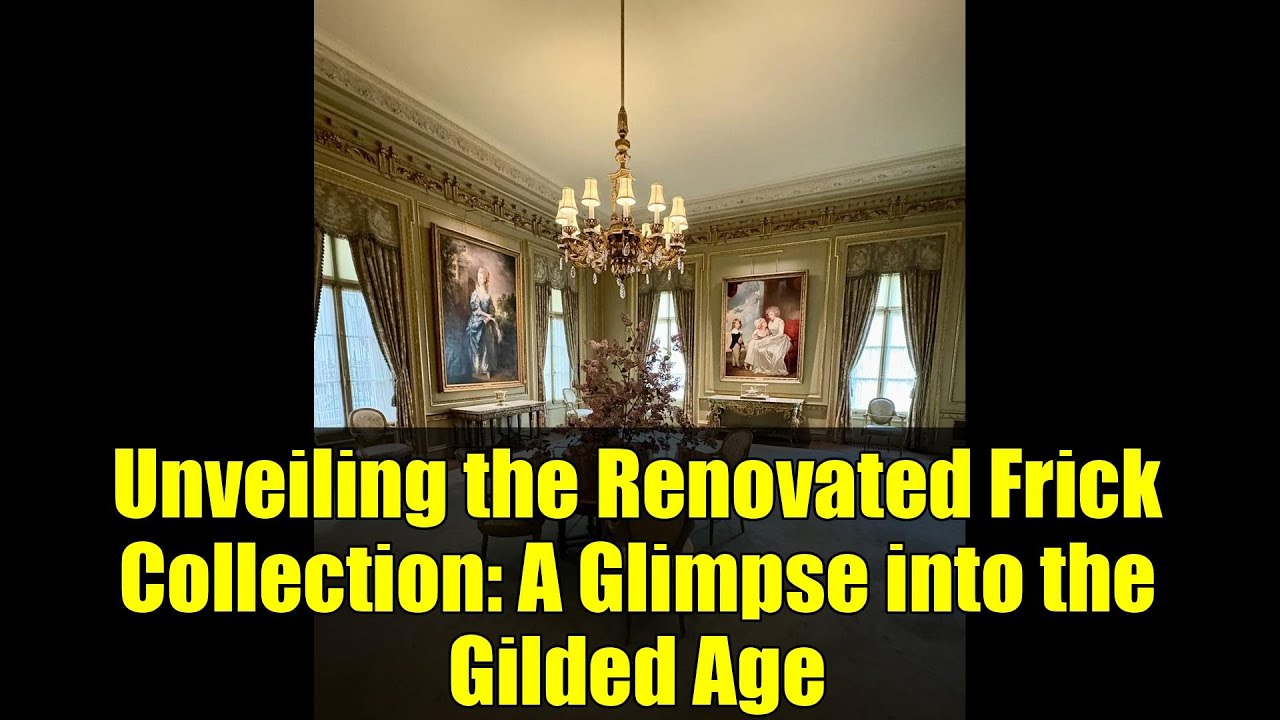 Unveiling the Renovated Frick Collection: A Glimpse into the Gilded Age ...