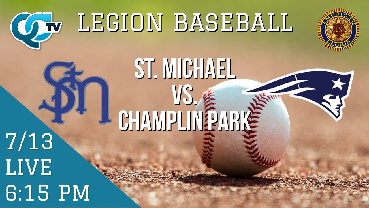Legion Baseball: St. Michael @ Champlin Park | Champlin, MN | | QCTV - YouTube