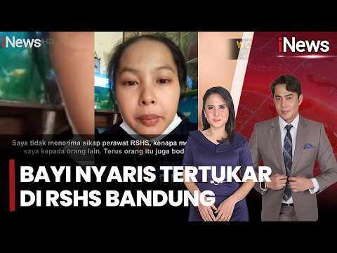 Viral! Perawat RSHS Bandung Kasih Bayi Pasien ke Orang Lain Bikin Geleng-geleng Kepala |iSiang (12/4