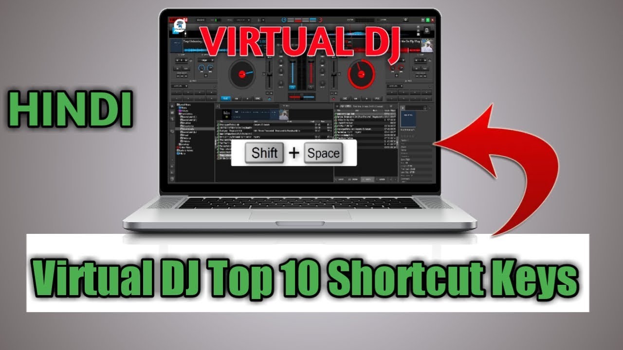 Virtual DJ 8 Top 10 Shorcut Keys In Hindi || Virtual DJ 8 🎧 - YouTube