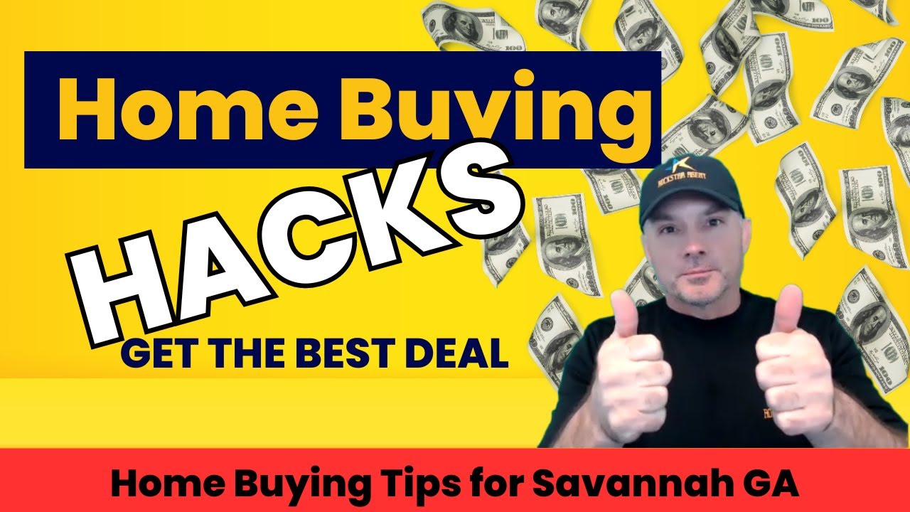 Home Buying HACKS in Savannah GA | How to get the BEST deal in 2024 ...