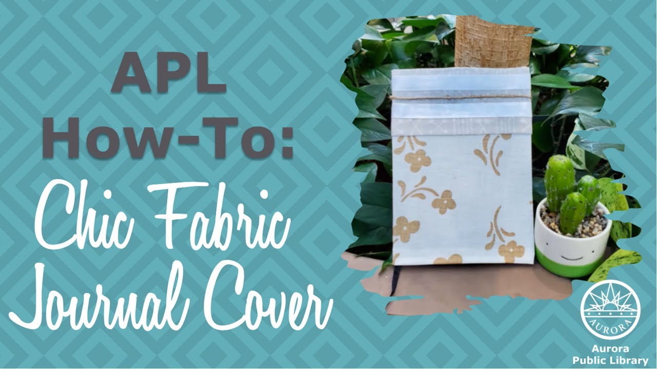 APL How To: Chic Fabric Journal Cover - YouTube
