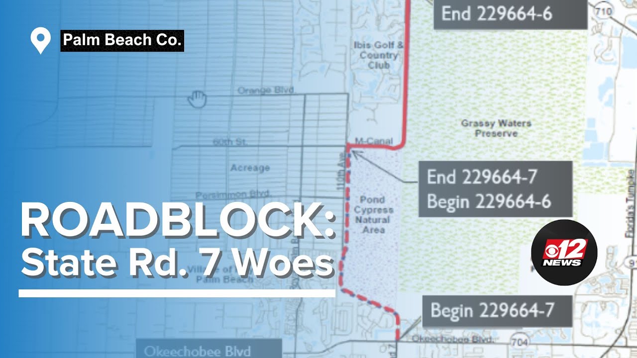 FDOT's State Road 7 expansion project in PBC hits roadblock with ...