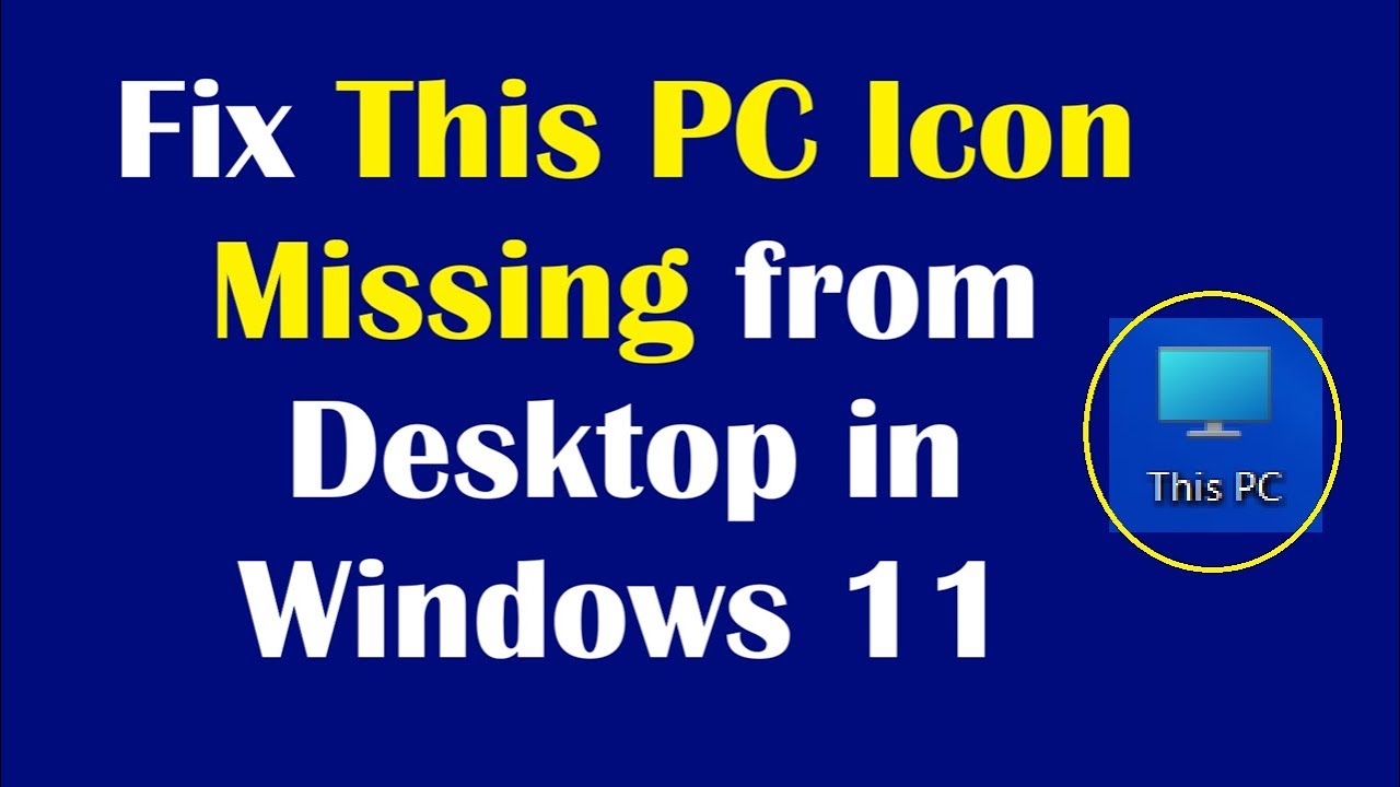 How To Fix This PC Icon Missing from Desktop in Windows 11 - YouTube