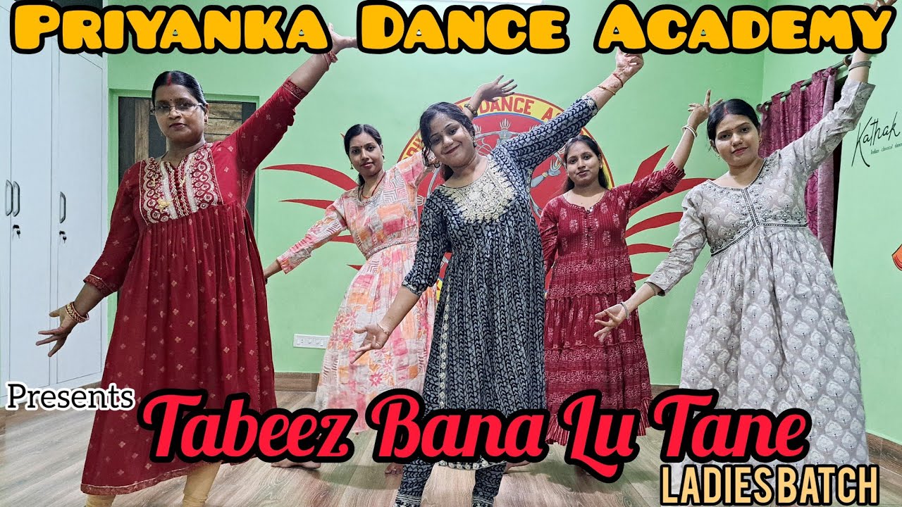 || TABEEZ BANA LU TANE || Ladies Batch || Class Choreography ...