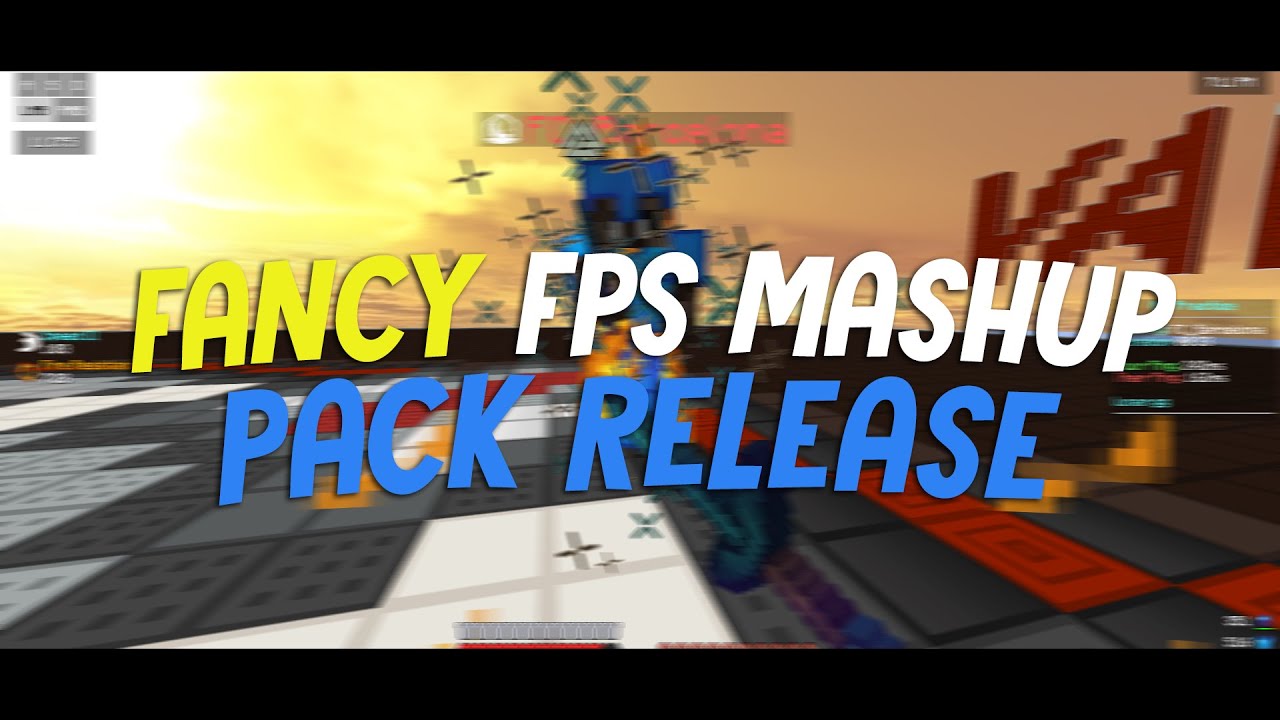 TEXTURE PACK | Fancy FPS Mashup - YouTube