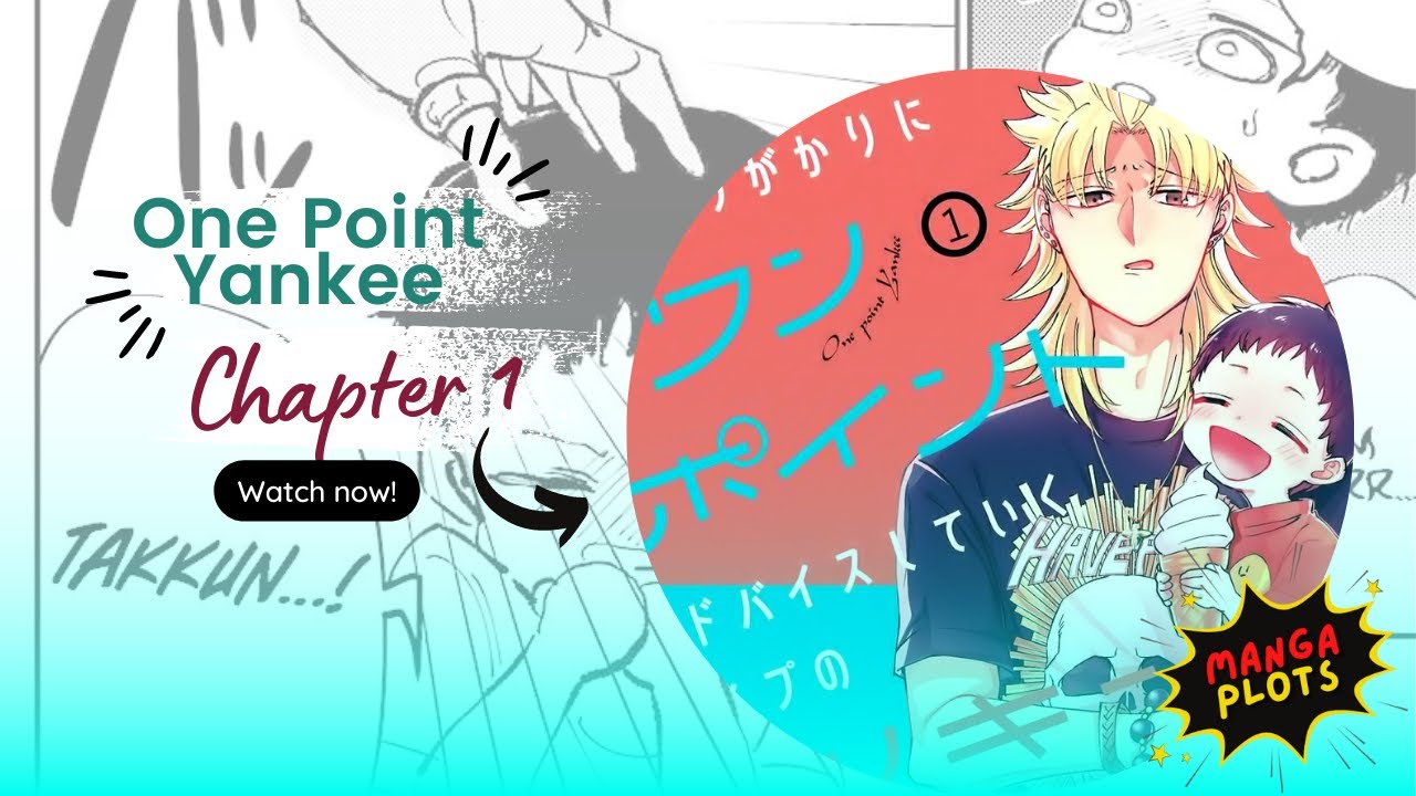 Chapter 1 - One Point Yankee【Manga】 - YouTube