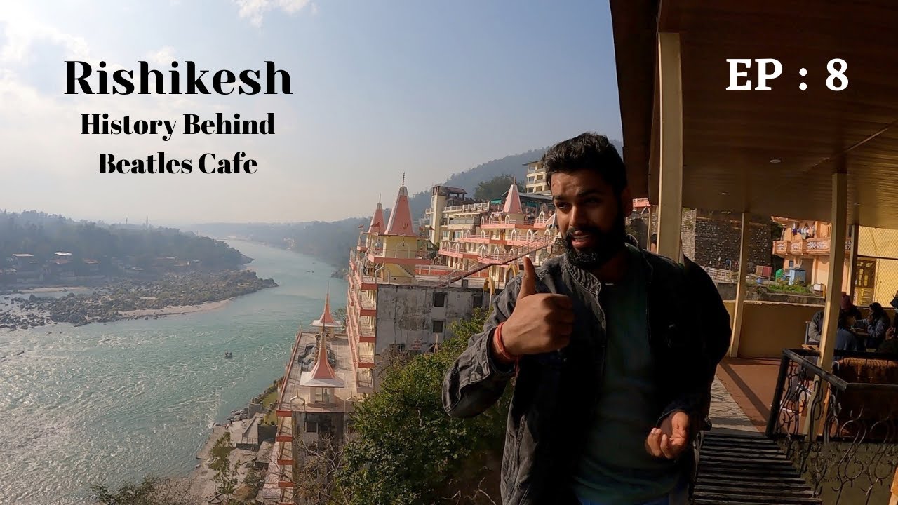 Beatles cafe in Rishikesh | Camp Kailasha - The Escape | Uttarakhand ...