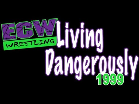 ECW Living Dangerously 1999 Review - YouTube