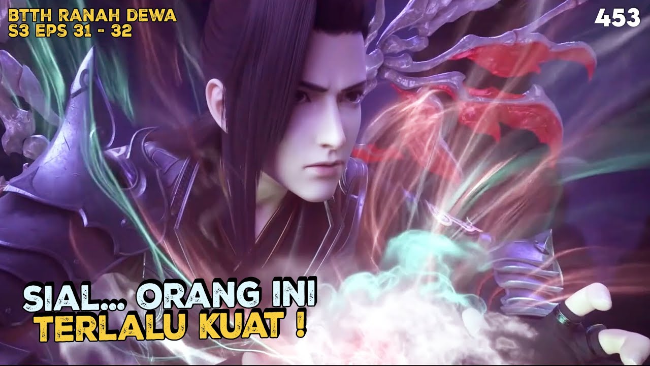 BTTH - BATTLE THROUGH THE HEAVENS - RANAH DEWA #btth #btthseason5 # ...