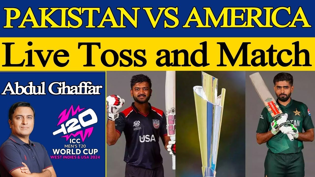 PAK vs USA Live Match | Live Toss & Analysis | PAKISTAN vs USA Live T20 ...