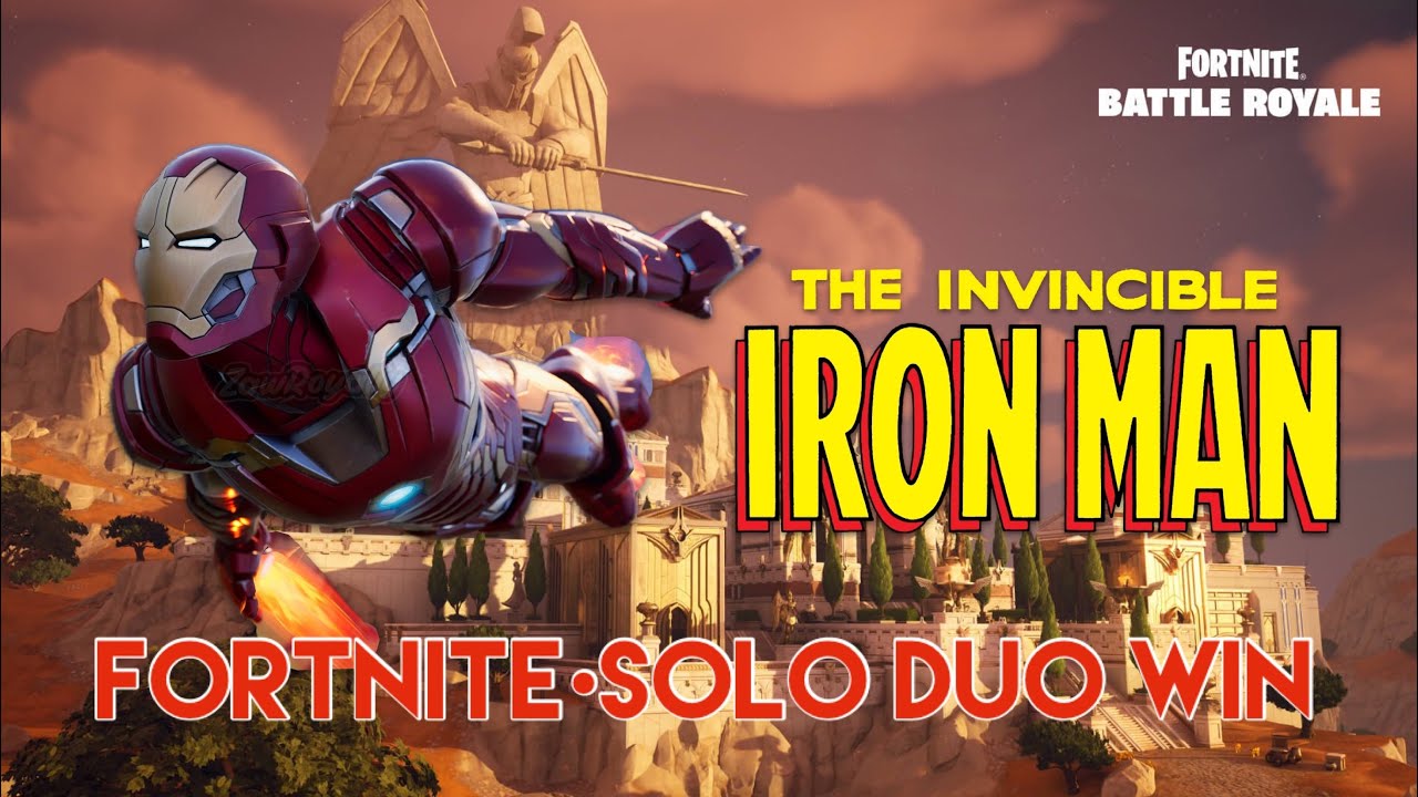 “THE INVINCIBLE IRON MAN!” | Fortnite Solo-Duo Win With Iron Man’s ...
