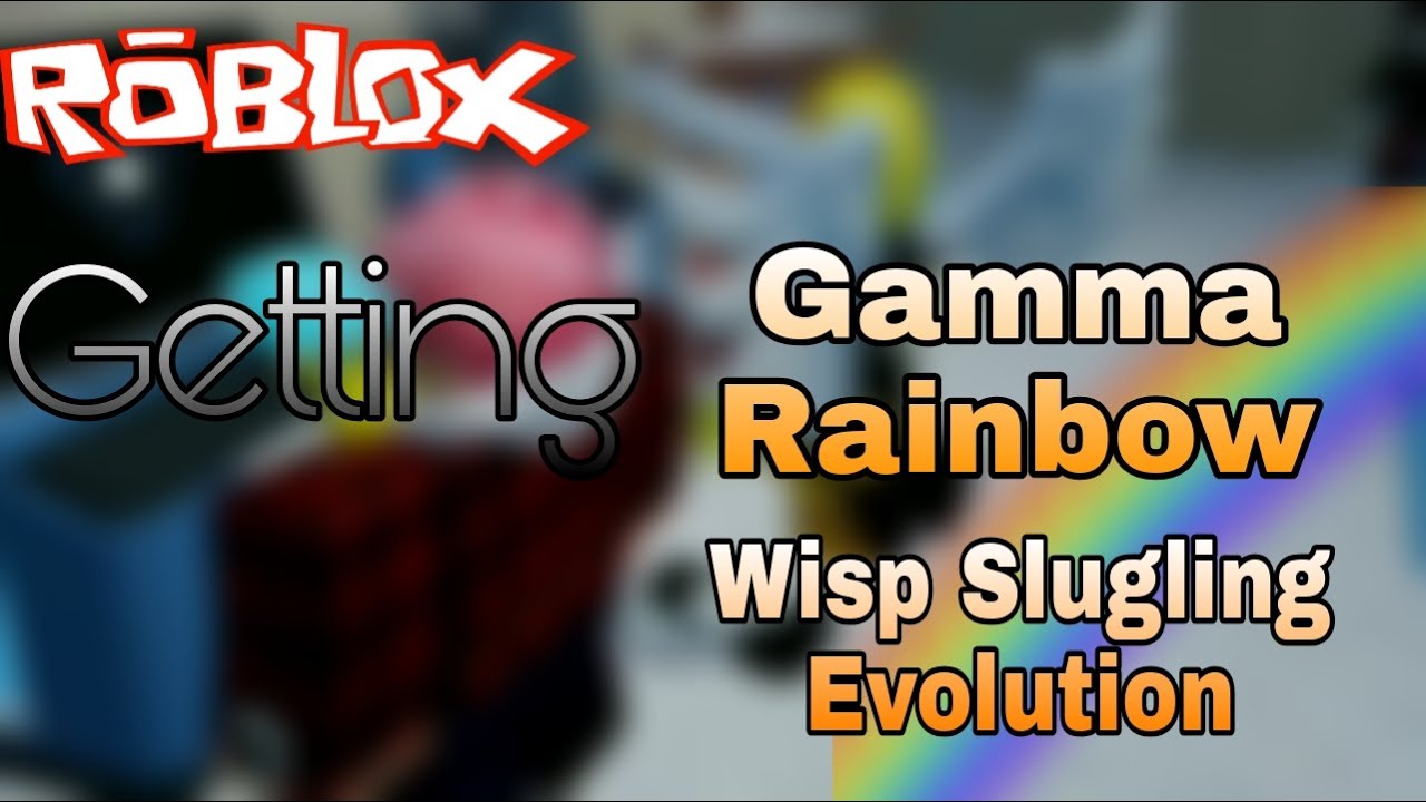 Gamma Rainbow wisp slugling Evolution (Roblox Loomian legacy) - YouTube