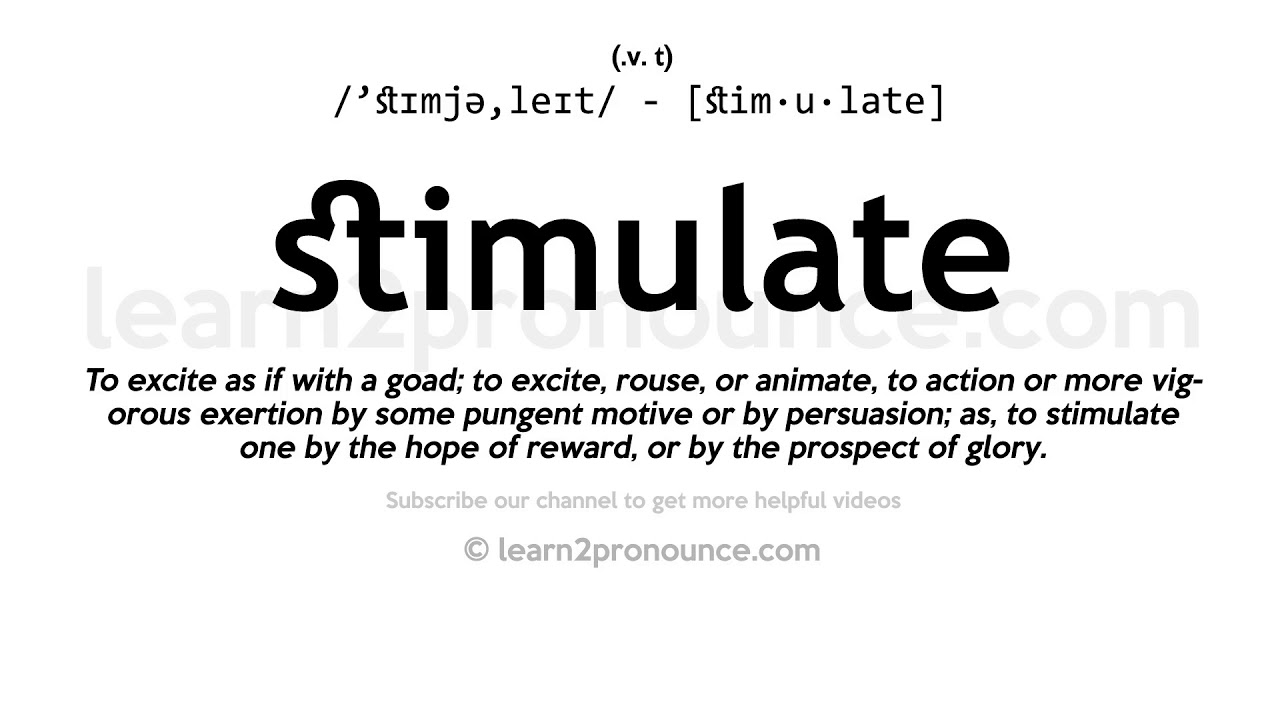 Pronunciation of Stimulate | Definition of Stimulate - YouTube