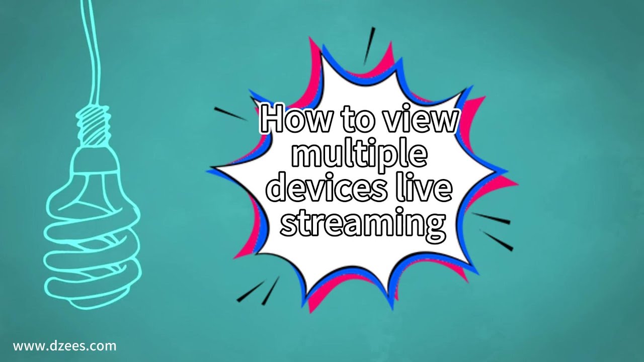 "How to view multiple devices live streaming simultaneously" # ...