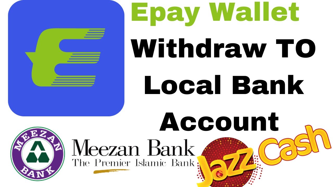 How to Withdrow Epay wallet Doller into your Pakistani Bank Account ...