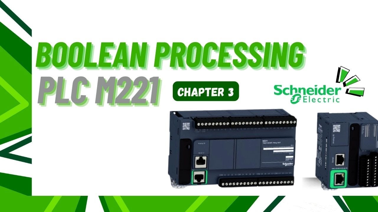 Pemrograman PLC M221 Boolean Processing | Tutorial Basic Level (Chapter ...