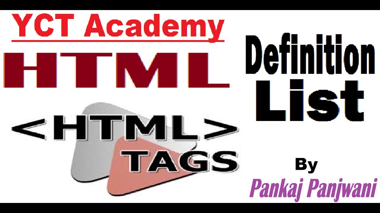 Html By Pankaj Panjwani Video 16definition List In Hindi Youtube