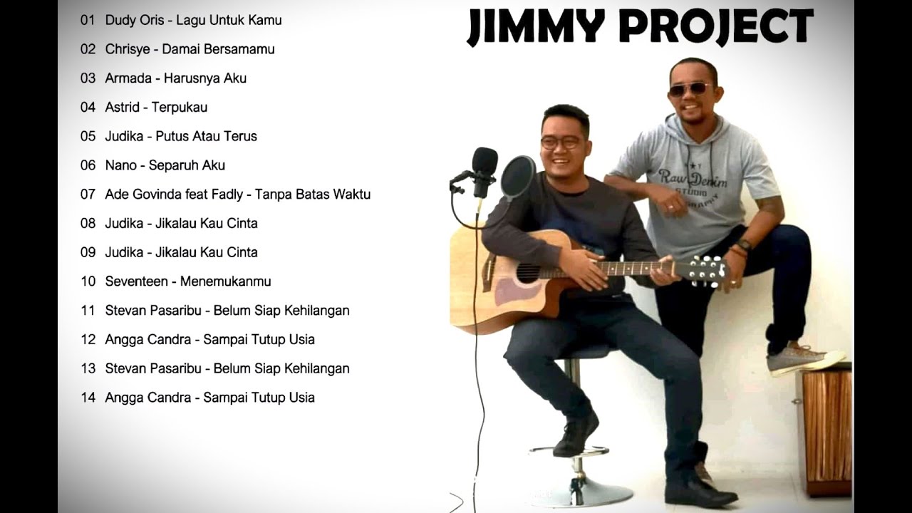 Jimmy Project - Album Akustik - YouTube