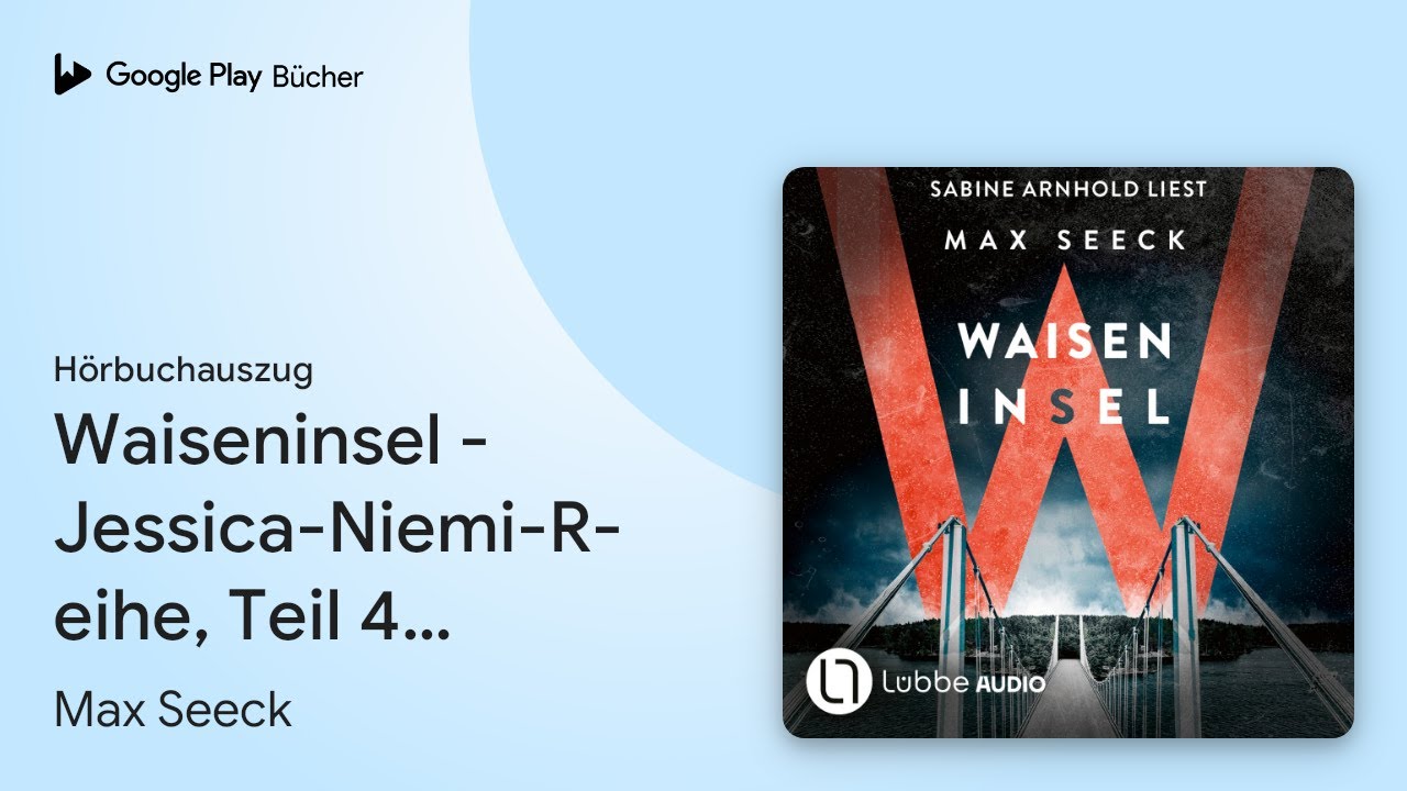 „Waiseninsel - Jessica-Niemi-Reihe, Teil 4…“ von Max Seeck ...