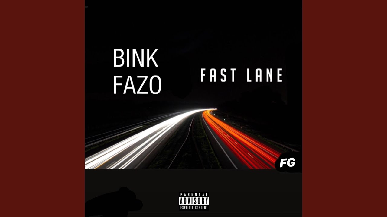 Fast Lane - YouTube