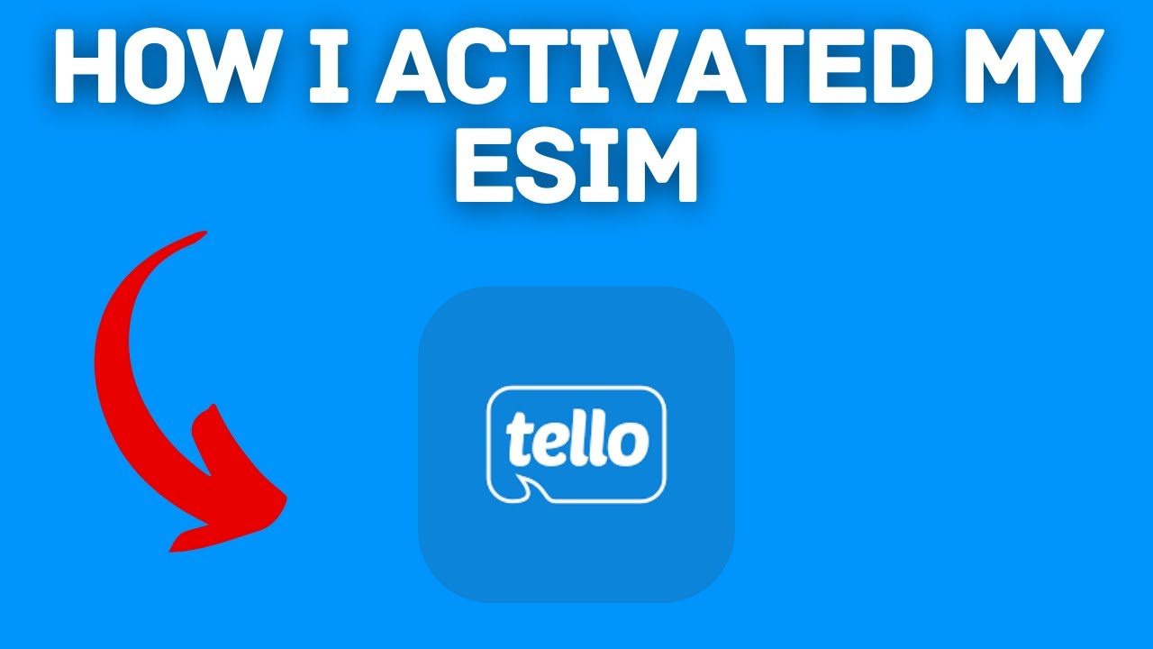 New! How I Activated My Tello Mobile Esim 2025? - YouTube