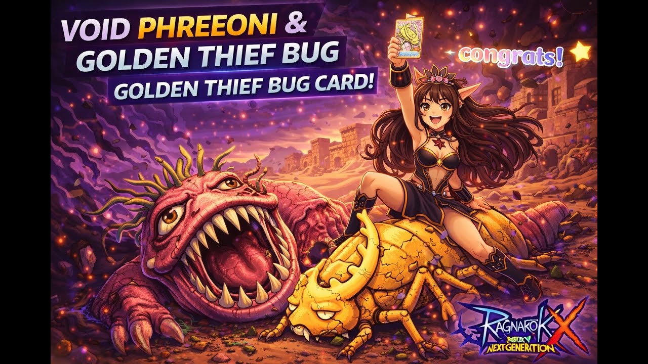 Phreeoni & Golden Thief Bug VOID! Ragnarok X Global Prontera Cathedral ...