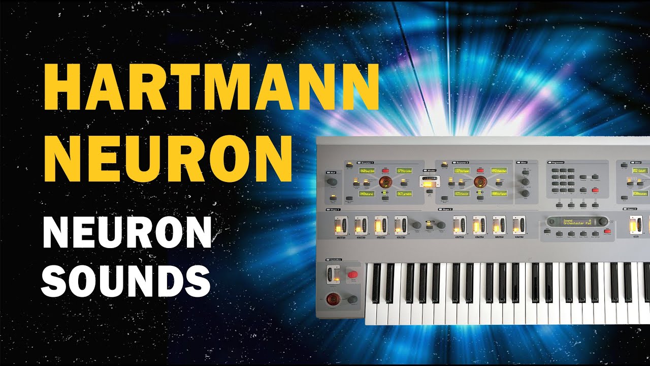 Hartmann Neuron знакомство с синтезатором / И.З.С.№40 - YouTube