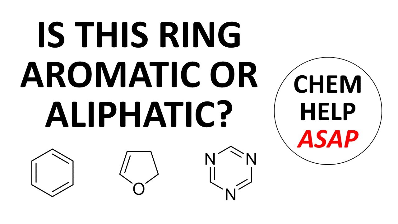 is the ring aromatic or aliphatic? - Huckel's rules practice - YouTube